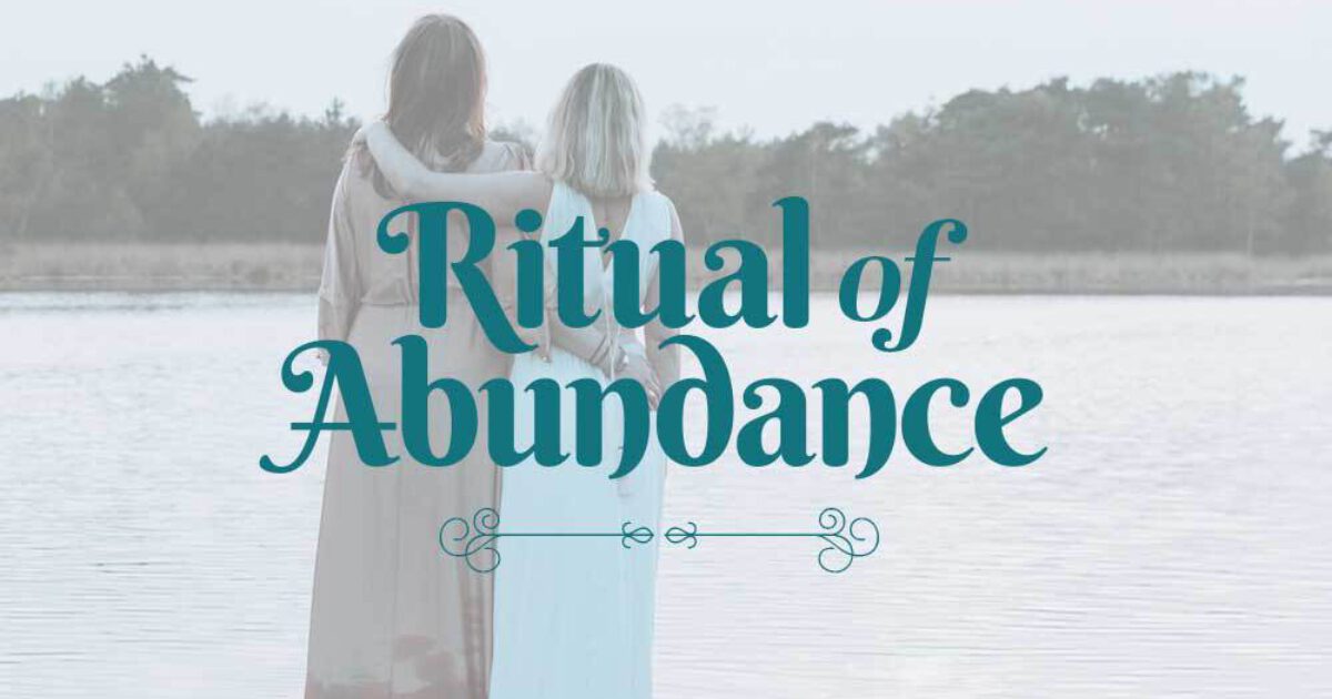 Ritual of Abundance - trek meer overvloed aan in je leven -… | Bloom