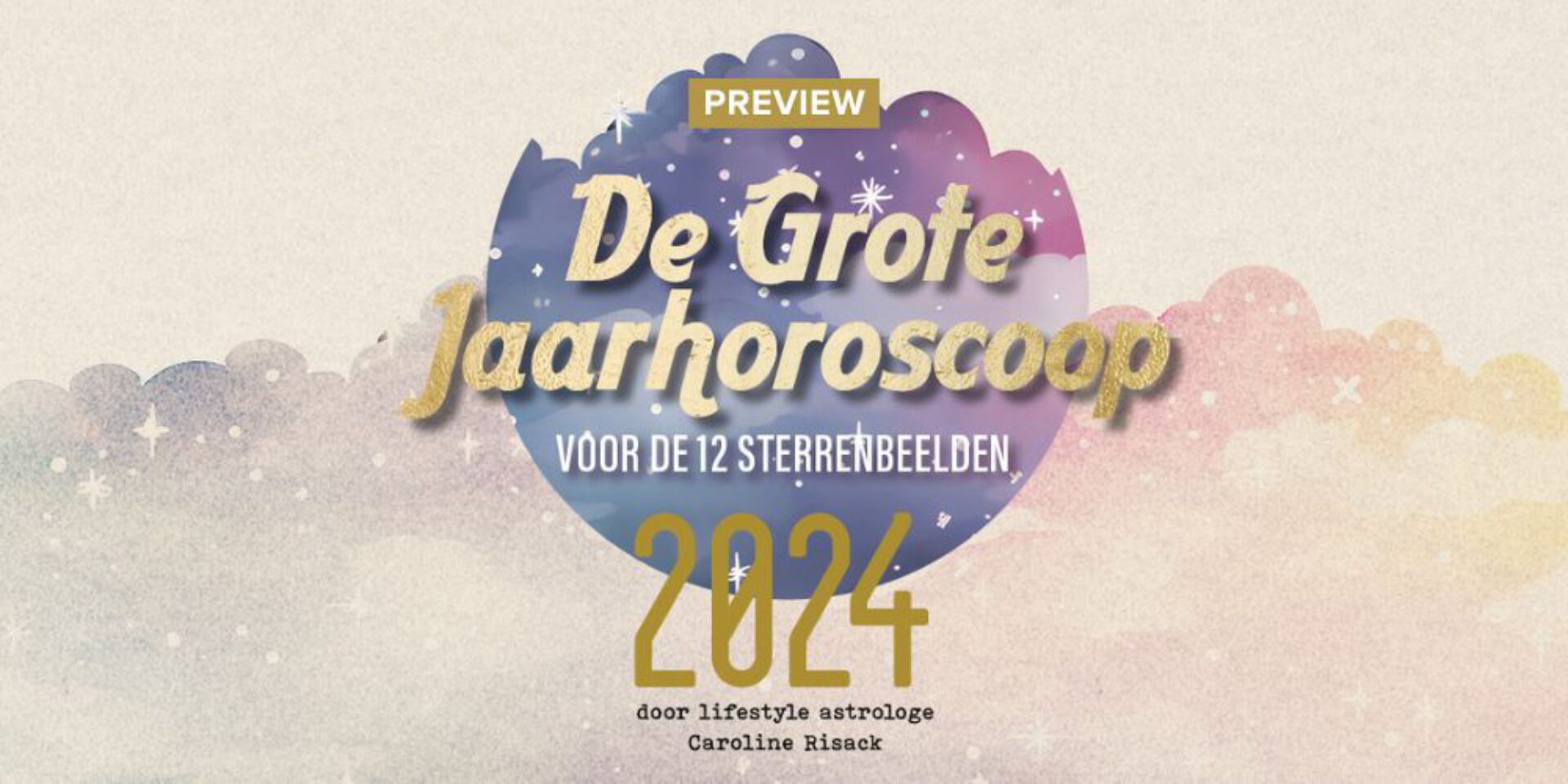 PREVIEW // Jouw Jaarhoroscoop 2024: voorspellingen voor elk… | Bloom